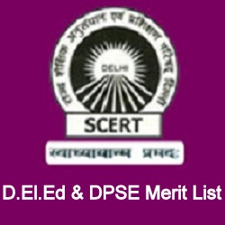 SCERT Delhi D.El.Ed 1st Merit List 2022-23 ~{DIETs/SFS} & DPSE Cut Off