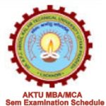 AKTU MBA/MCA 1st 3rd Sem Date Sheet/ Schedule 2024 Download Here