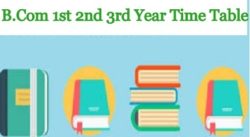 B.Com 1st 2nd 3rd Year Time Table 2025 University Commerce Date Sheet