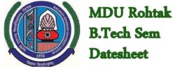 MDU B.Tech Date Sheet 2024 ~Semester 1/3/5/7 Schedule Download