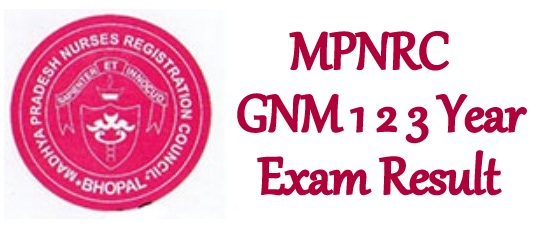 MP GNM Result 2020~ mpnrc.mponline.gov.in 1st 2nd 3rd Year Marksheet
