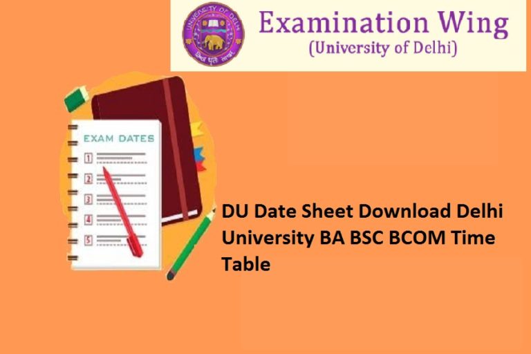 DU Date Sheet 2022 ~BA B.Sc B.Com 1st 3rd 5th Sem Exam Time Table
