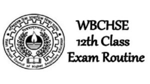 WB HS Exam Routine 2025 West Bengal WBCHSE 12th Exam Dates