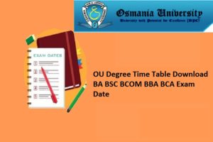 OU Degree Time Table 2024 ~1st 3rd 5th Semester Exam Date @ www.ouexams.in